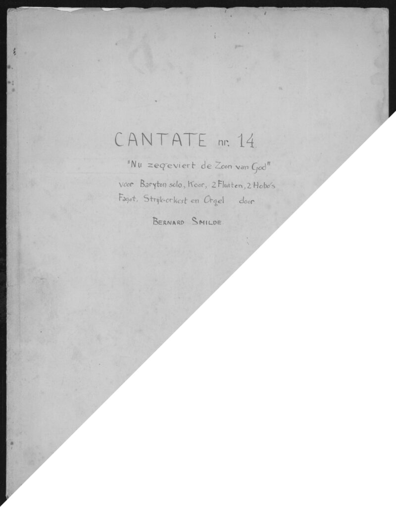 Nu zegeviert de Zoon van God / Bernard Smilde – Frysk Muziek Argyf